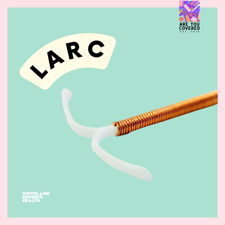 Long Acting Reversible Contraception – Are You Covered? - Gippsland ...