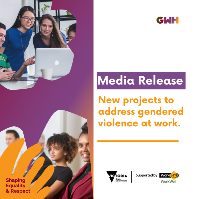 Media Release New Projects To Address Gendered Violence At Work